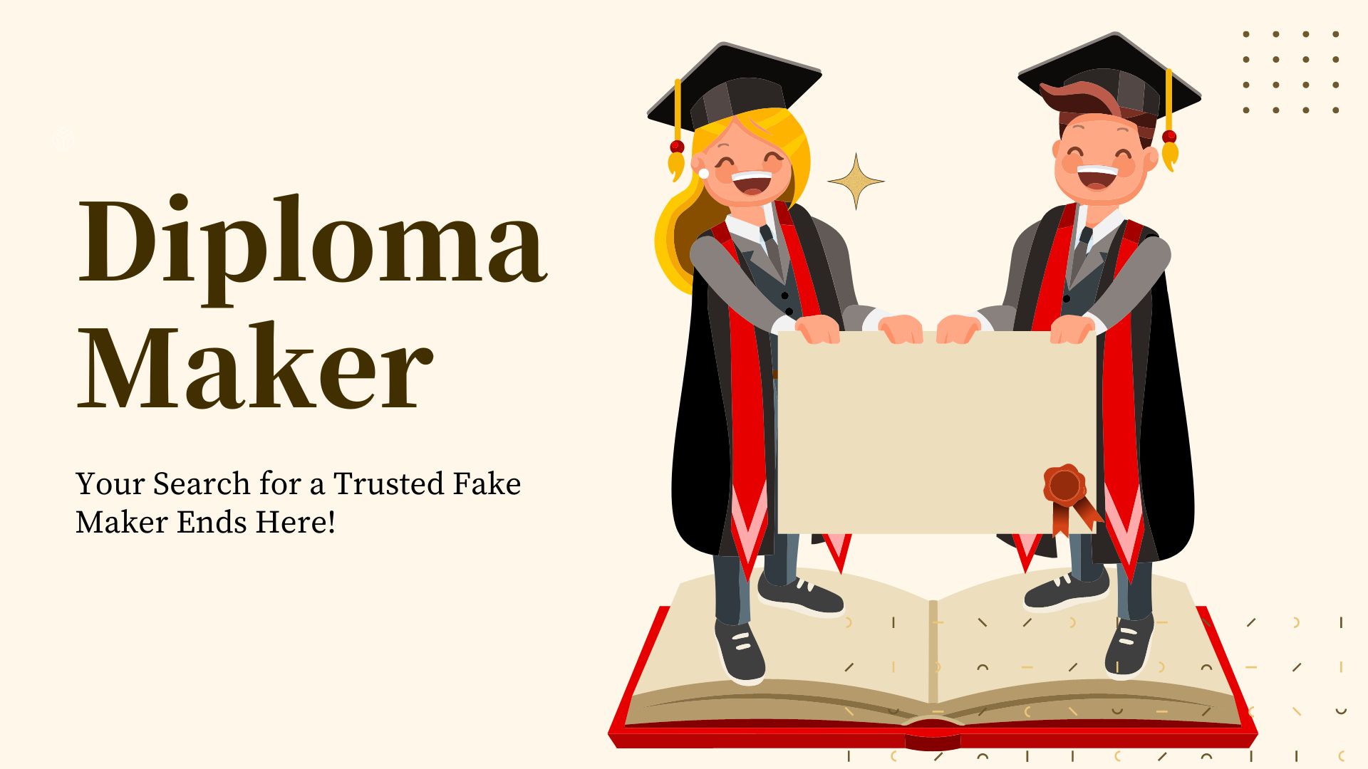 Looking For The Most Trusted Fake Diploma Maker? Your Search Ends Here ...